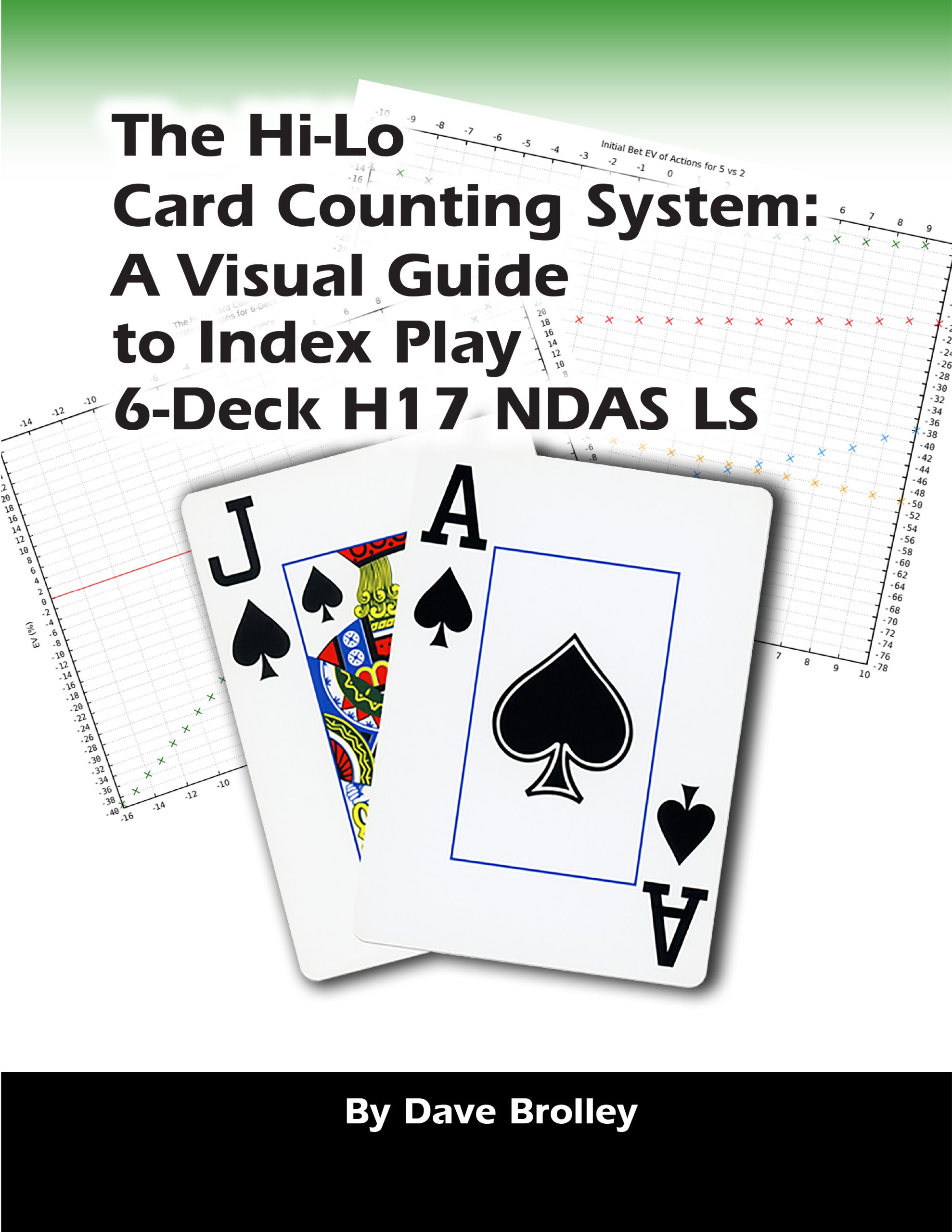 The Hi-Lo Card Counting System: A Visual Guide to Index Play 6-Deck H17 ...